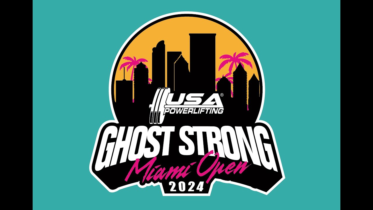 USA Powerlifting Ghost Strong Miami Open - YouTube