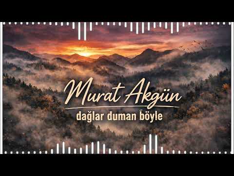 Murat Akgün - Dağlar Duman Böyle ( Cover Remix )