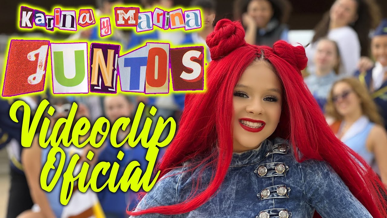 🎤 JUNTOS (Videoclip Oficial) 🎶 NUEVA CANCIÓN de KARINA Y MARINA y Jose ...