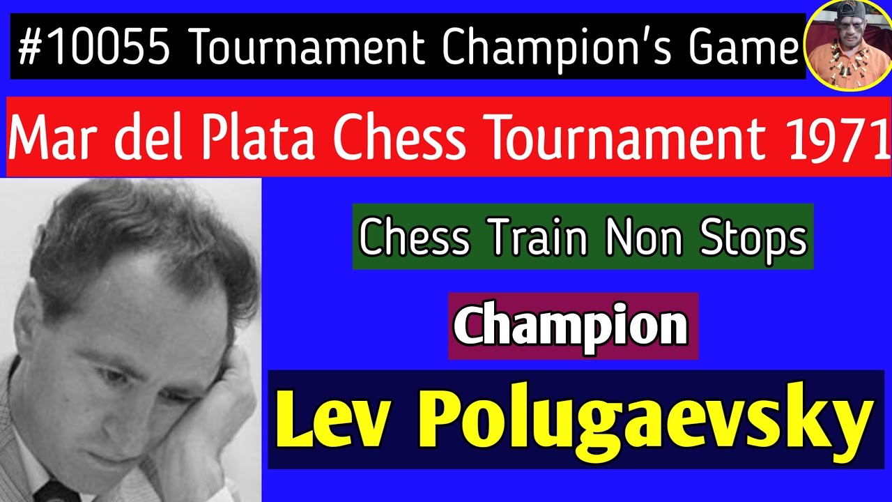 Mar del Plata Chess Tournament || Lev Polugaevsky, 1971 #chess - YouTube