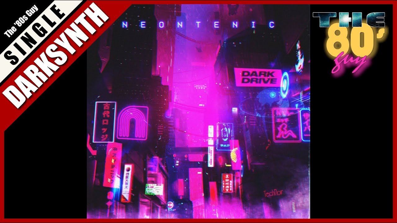 Neontenic - Dark Drive (Live Video) [Dark Synthwave / Cyberpunk] - YouTube