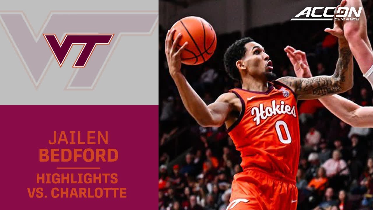 Virginia Tech's Jailen Bedford Highlights vs. Charlotte - YouTube