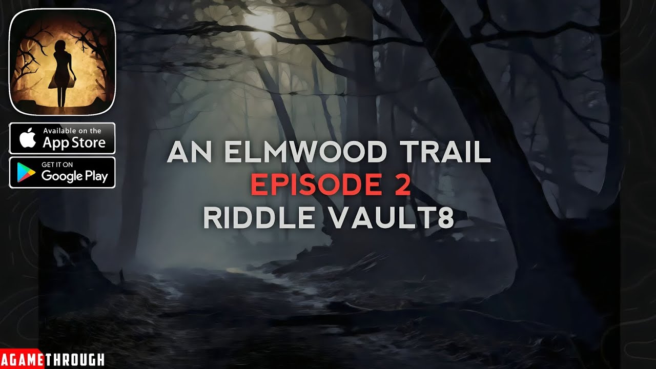 Solve The Riddle Vault8 Episode 2 An Elmwood Trail - Crime Story Puzzle ...