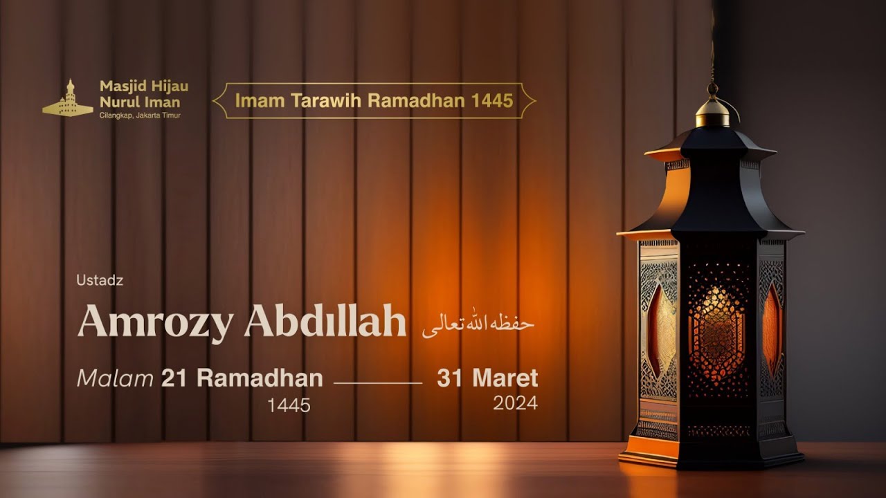 SHALAT ISYA & TARAWIH | 21 Ramadhan 1445 - Ustadz Amrozy Abdillah ...