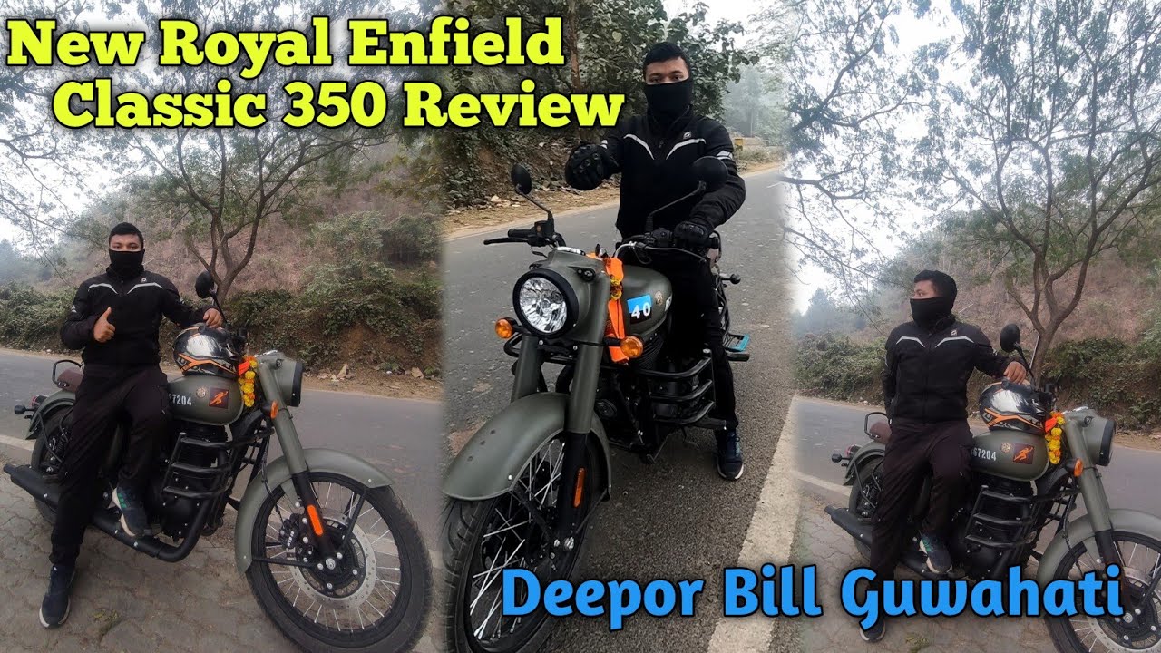 New Royal enfield classic 350 review || Deepor bill Guwahati || # ...