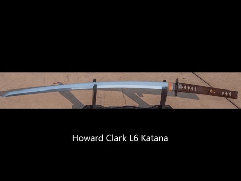 Howard Clark Katana (L6 Banite Steel) Shinogi Zukuri Katana with ...