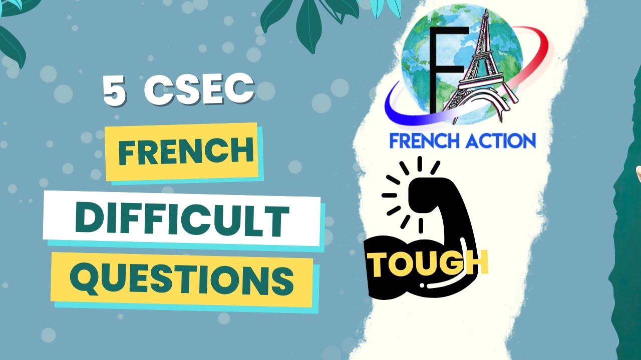 French CSEC orals: Tough questions for 2025 part 2 with Jenny at your ...