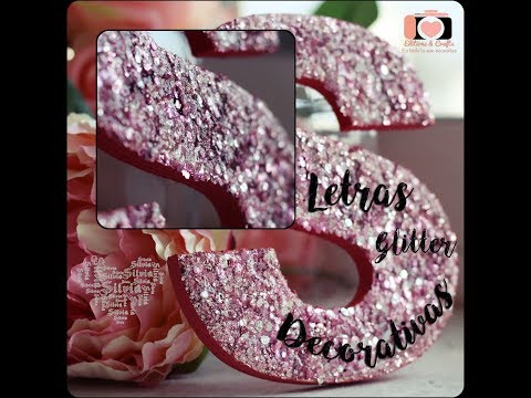 Tutorial Letras Glitter