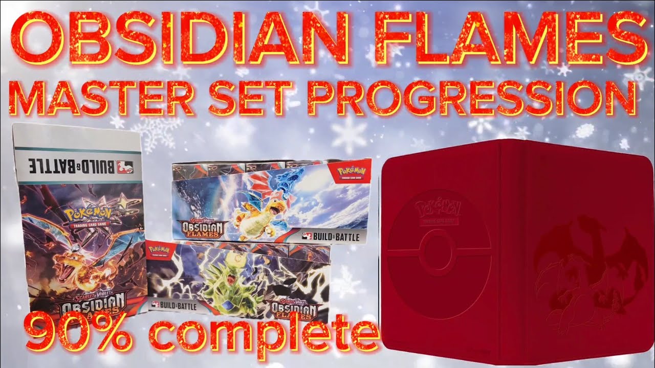 Obsidian Flames Master Set Progression! Almost There! Merry Christmas ...