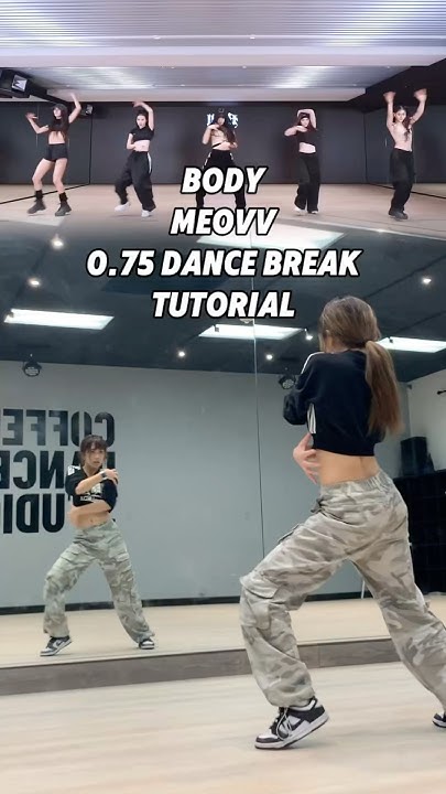 Body-Meovv 0.75 Dance Break Mirror Tutorial #dancetutorial #kpop #bodymeovv - YouTube
