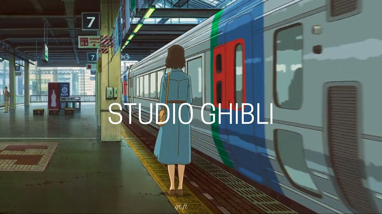 Ghibli Aesthetics ⚘ʚɞ || Ghibli sounds || Studio Ghibli - YouTube