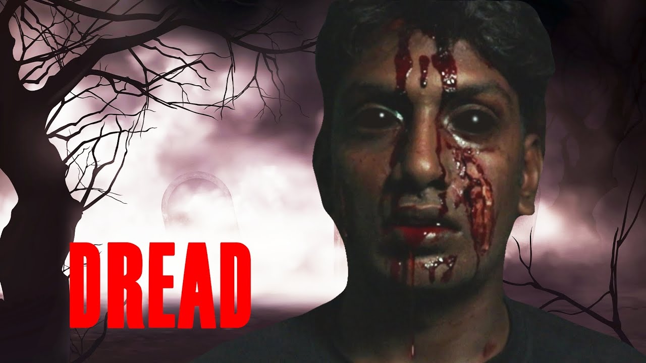 Dread Trailer- Horror Short Film - YouTube