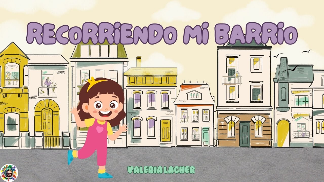 Cuento: Recorriendo mi barrio - de Valeria Lacher - YouTube