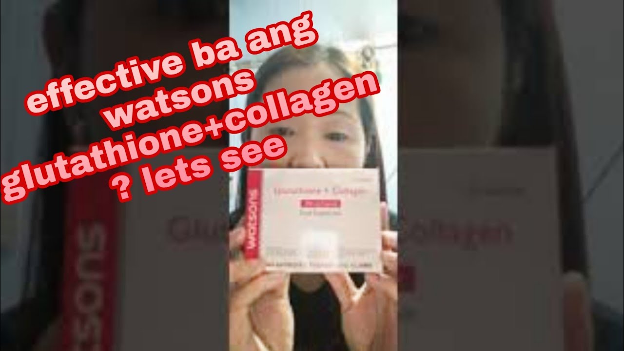 Effective ba ang watsons glutathione+collagen..lets see / Mitchie ...