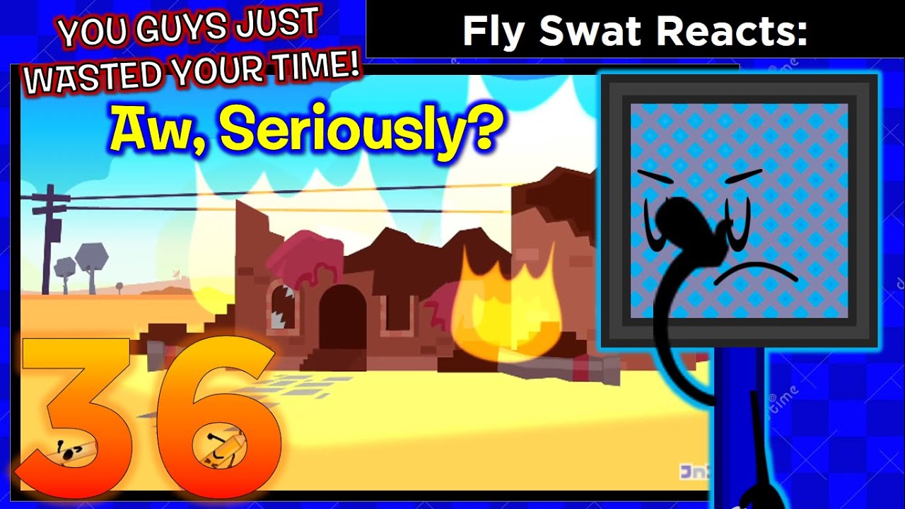 Fly Swat Reacts: Aw, Seriously? - Episode 36 - YouTube