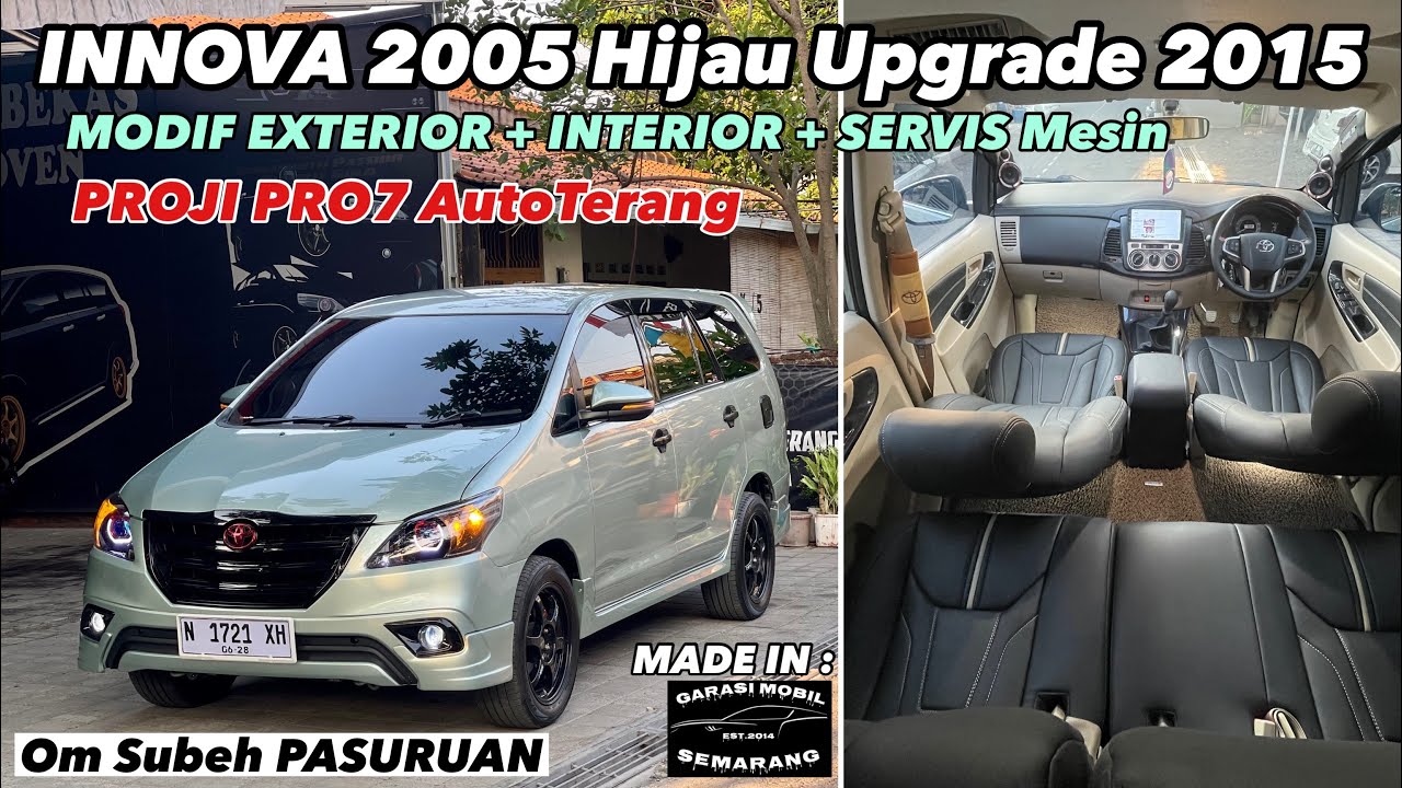 INNOVA 2005 Hijau Upgrade 2015 + Modifikasi Interior + Projie Led Pro7 ...