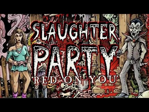 Slaughter Party - Red On You (Lyric Video) - YouTube