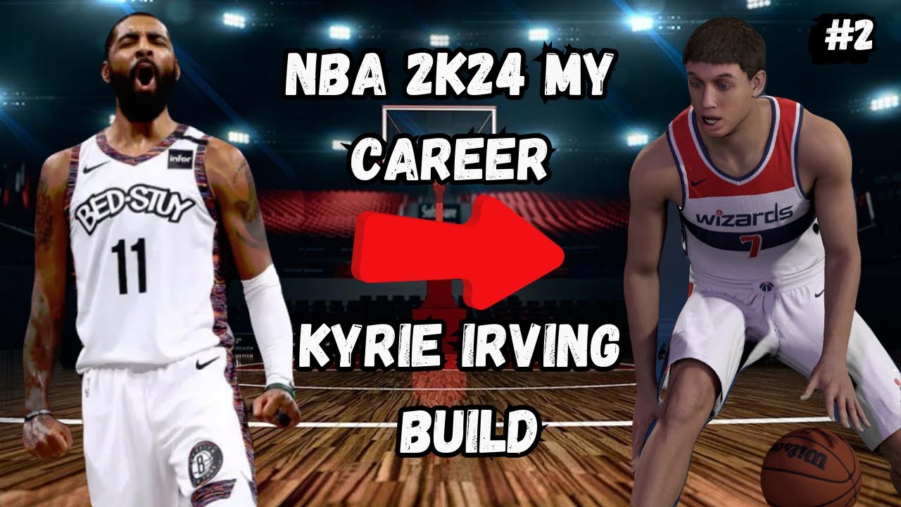 HOME DEBUT! NBA 2k24 MyCareer Kyrie Irving Build | Ep. 2 - YouTube