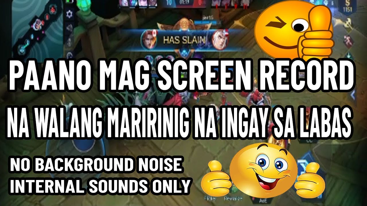 PAANO MAG SCREEN RECORD NA WALANG MARIRINIG NA INGAY SA LABAS | NO ...