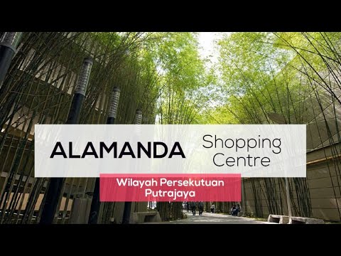 Alamanda Shopping Centre Putrajaya Malaysia - YouTube