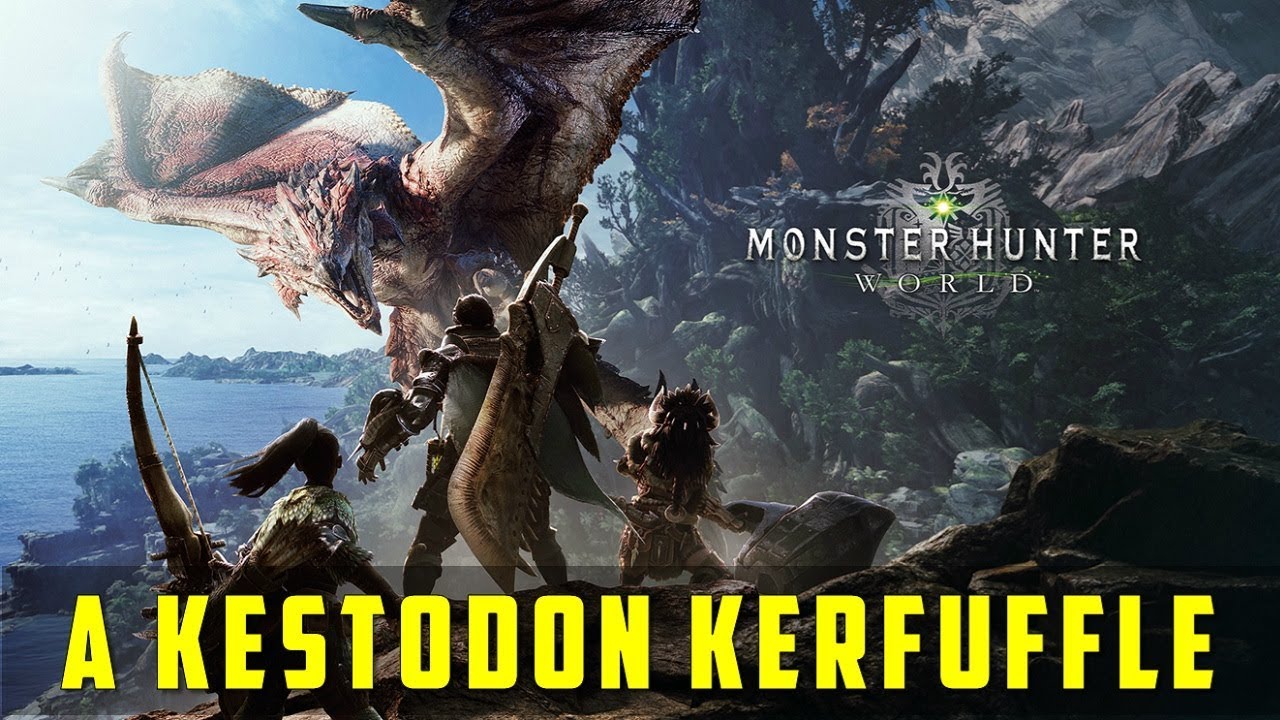 A Kestodon Kerfuffle | Quest | Monster Hunter World - YouTube