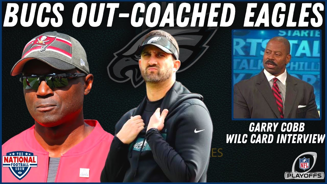 Eagles Coaches Were Terrible In Playoff Loss | Garry Cobb Wild Card ...