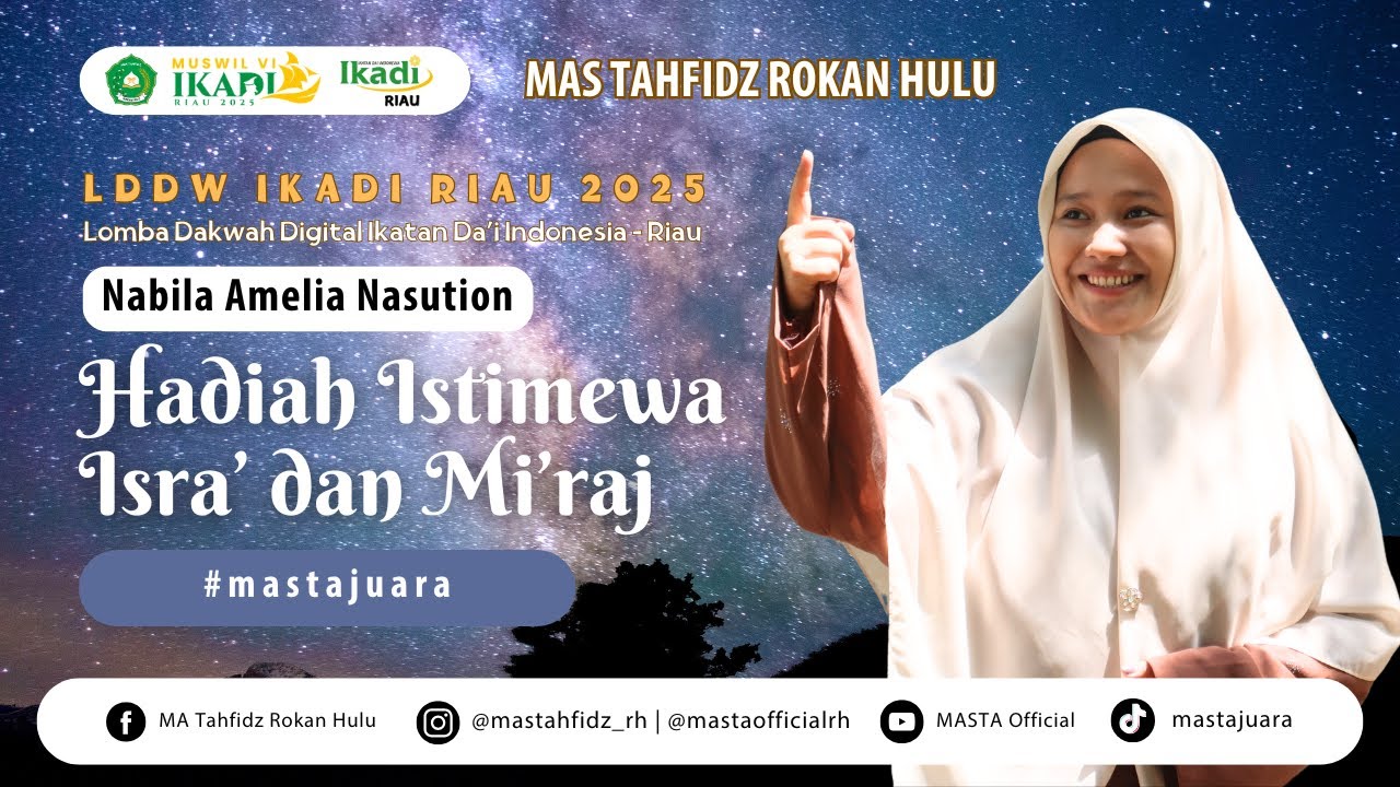 NABILA AMELIA NASUTION_LDDW IKADI RIAU 2025 #mastajuara #ikadi # ...