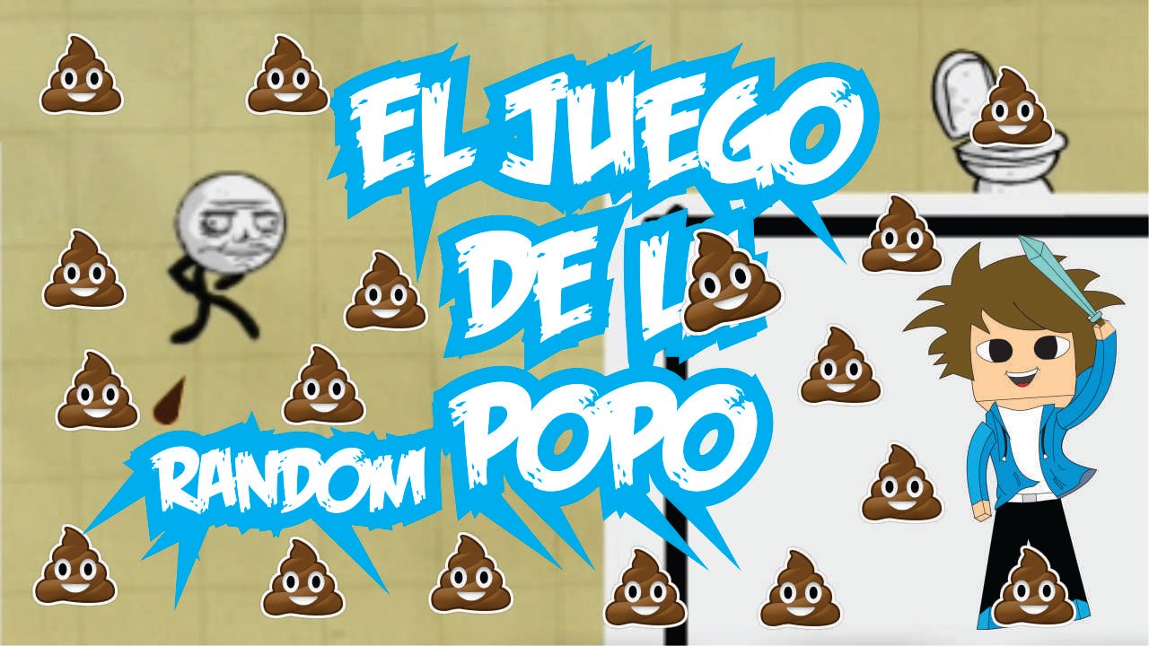 El Juego De La POPO | Juego Random | TinitifGamer - YouTube