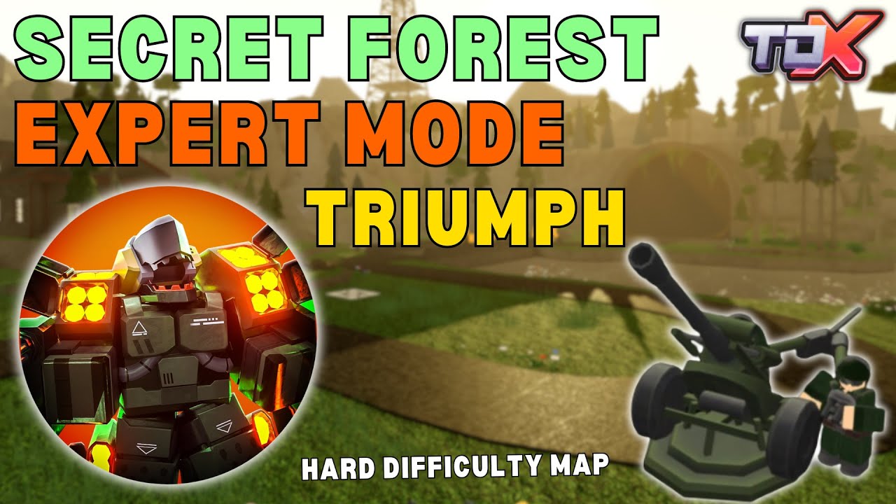 Expert Mode on SECRET FOREST TRIUMPH | Tower Defense X - YouTube