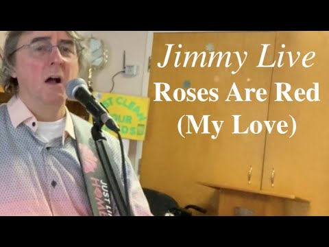 Jimmy Live - 'Roses Are Red (My Love)' - YouTube