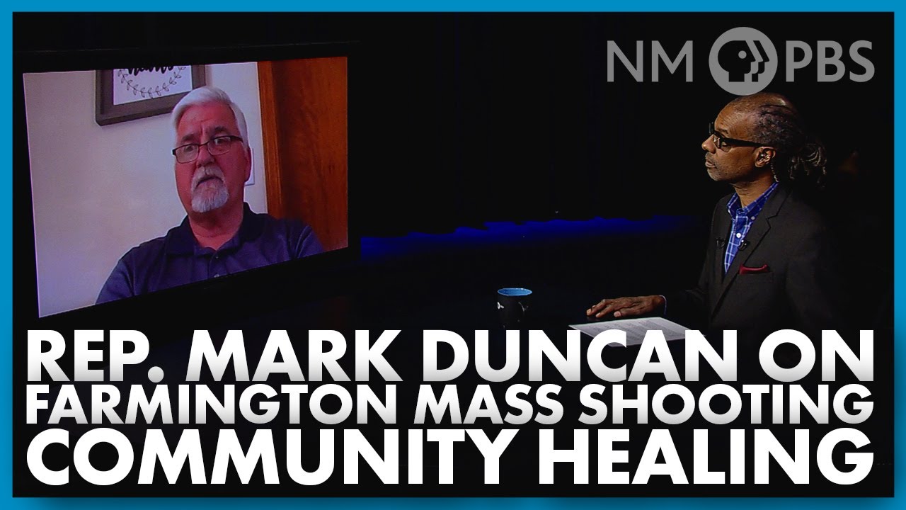 Rep. Mark Duncan on Farmington Mass Shooting, Community Healing | In ...