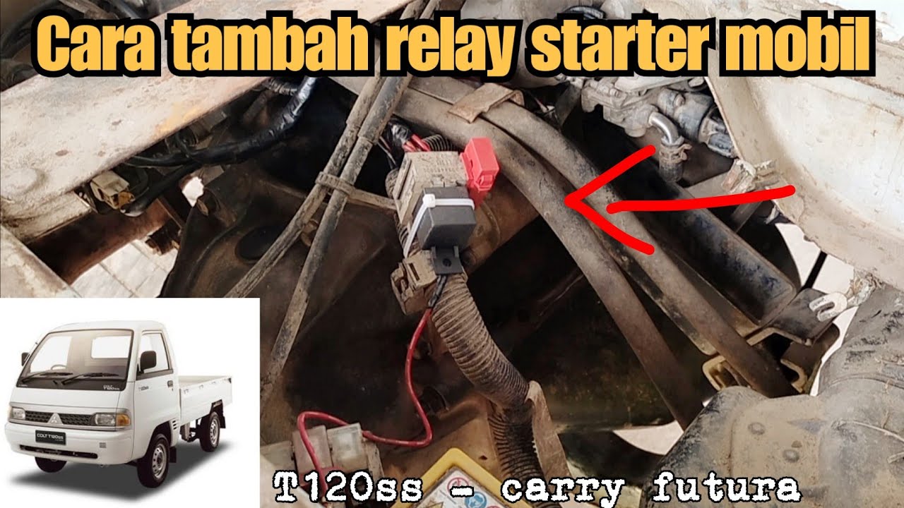 Cara tambah relay starter mobil - YouTube