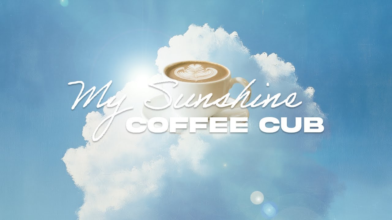 Coffee Cub - My Sunshine [Offical Visualizer] - YouTube