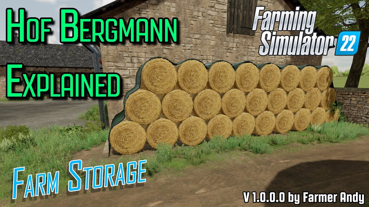 👨🏼‍🌾 FS22 Hof Bergmann Explained 👨🏼‍🌾 Farm Storage - YouTube
