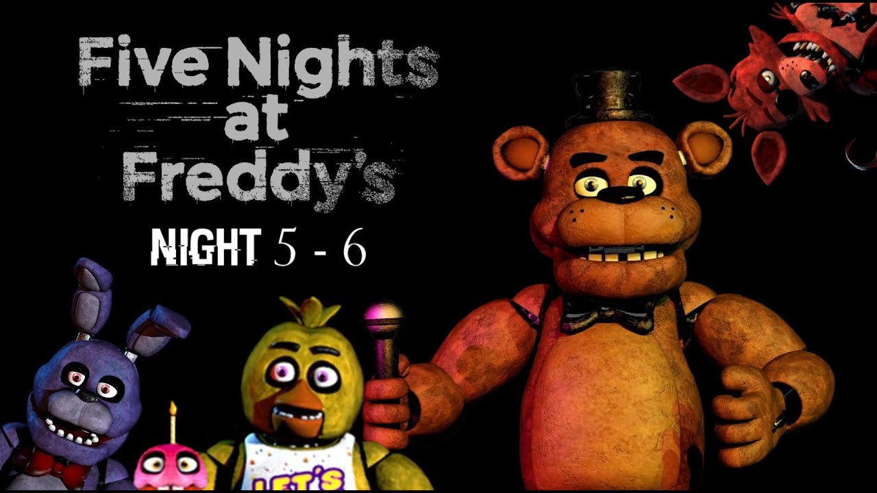 Five Nights At Freddy's (Night 5-6) -COMPLETE- - YouTube