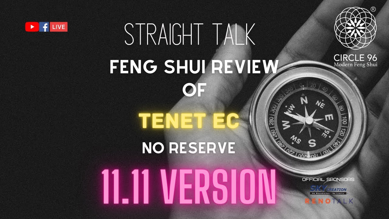 Tenet EC Feng Shui Review|Straight Talk|No Reserve|NOT Paid By ...