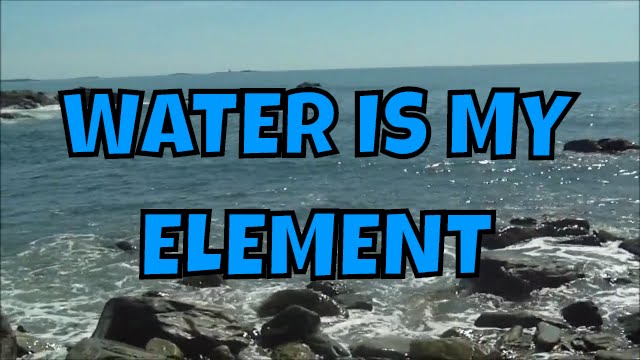Water is my Element - YouTube