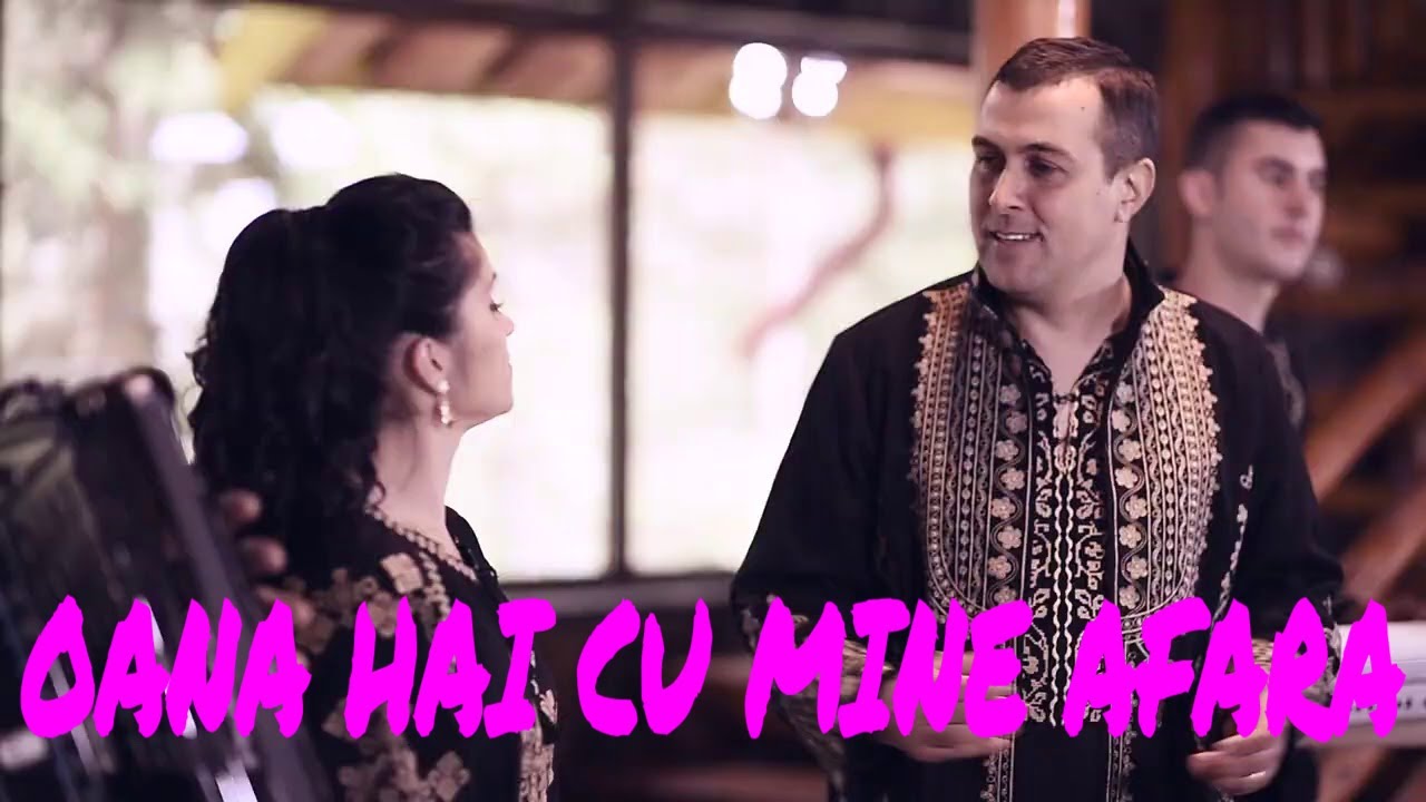 Oana Raluca & George Turcila - Oana hai cu mine afara , muzica de ...