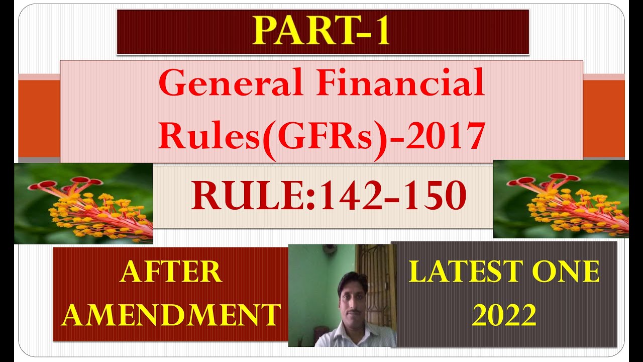 General Financial Rules(GFRs)-2017 PART-1 - YouTube