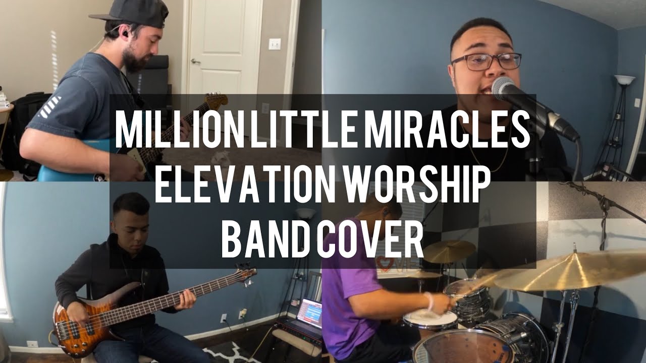 Million Little Miracles - Elevation Worship - Band Cover - YouTube