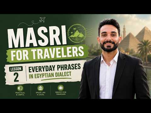 Egyptian Arabic Greetings & Daily Phrases 🇪🇬 | Masri for Travelers – Lesson 2