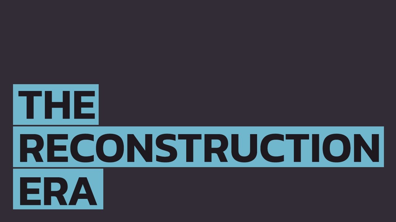 The Reconstruction Era 1865–1877: America’s Fight for Justice and ...