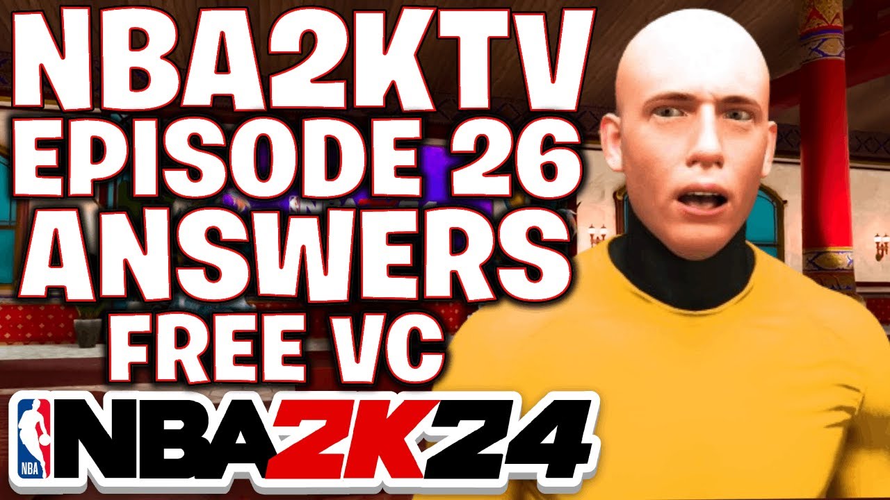 NBA 2K24 2KTV EPISODE 26 ANSWERS! BEST WAYS TO EARN VC FAST IN NBA 2K24! BEST VC METHOD NBA 2K24 ...