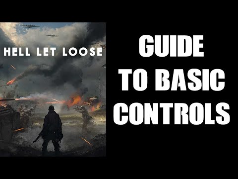 Hell Let Loose Beginners Guide To Basic Controls On Xbox / PlayStation ...