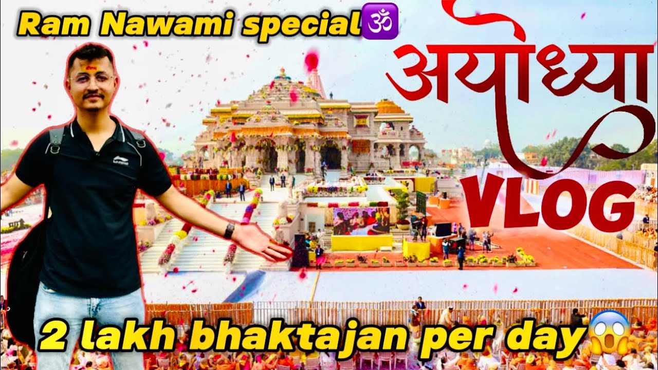 Ayodhya vlog 🛕 || Nepal to India || Ram Nawami Special video - YouTube