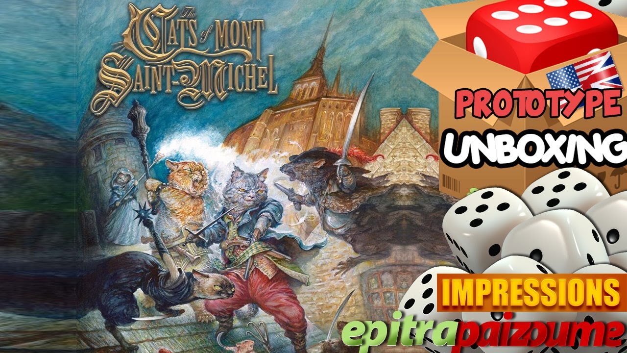 The Cats of Mont Saint Michel - Prototype Unboxing & Impressions (EN) by Epitrapaizoume - YouTube