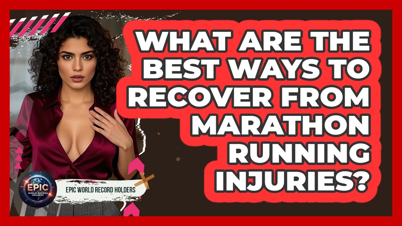What Are The Best Ways To Recover From Marathon Running Injuries ...