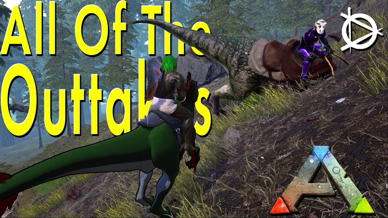 All Of The OUTTAKES (Compilation) - Ark Survival Evolved (Episode #39 ...