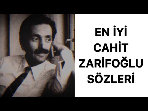 Cahit Zarifoğlu Sözleri