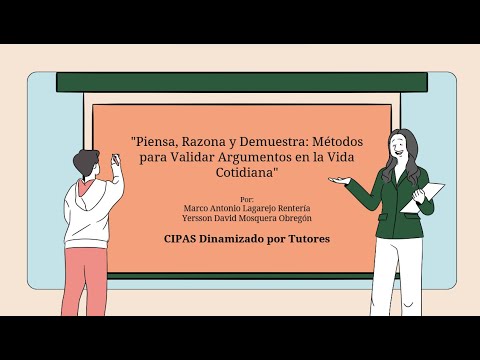 Piensa, Razona y Demuestra: Métodos para Validar Argumentos en la Vida ...